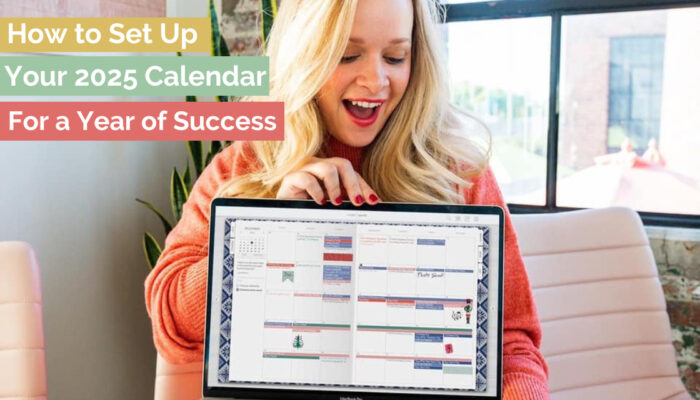 How to Set up Your 2025 Calendar for a Year of Success - Artful Agenda ...